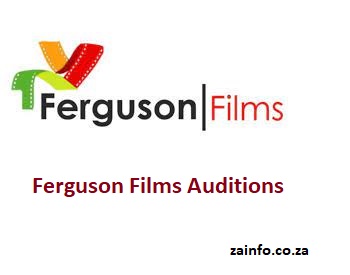 Ferguson Films Auditions 2023-2024 | Form, Casting & Online ...