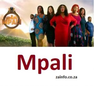 Mpali 2026-2027 | Shows, Auditions, Latest Episode & Season - ZA INFO