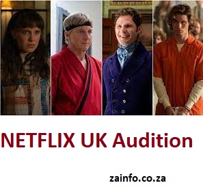 NETFLIX UK Audition 2026-2027 | Casting Calls, Requirements & Dates ...
