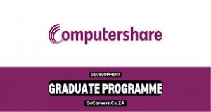 Computershare Graduate Development Programme South Africa 2025-2026 ...