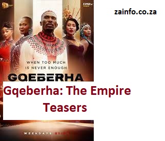 Gqeberha: The Empire Teasers November 2023 - ZA INFO