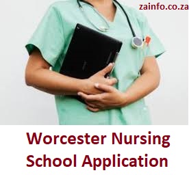 Worcester Nursing School Application 2023-2024 | Form, Requirements ...