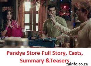 Pandya Store Full Story, Casts, Summary & Teasers - ZA INFO