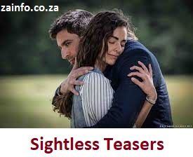 Sightless Teasers July 2023 - ZA INFO