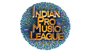 Indian Pro Music League Audition 2026-2027 | Application, Requirements ...