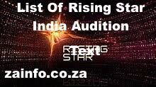 List Of Rising Star India Audition 2025-2026 | Application ...