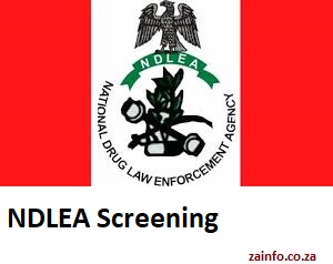 NDLEA Screening 2025-2026 | Application Form, Dates & Requirements - ZA ...