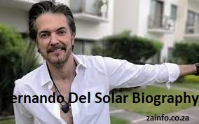 Fernando Del Solar Biography - Profile, Age, Net Worth & Full Details ...