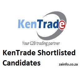 KenTrade Shortlisted Candidates 2025-2026 | Application Form, Dates ...