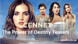 Cennet - The Power of Destiny Teasers March 2024 - Latest Episode - ZA INFO