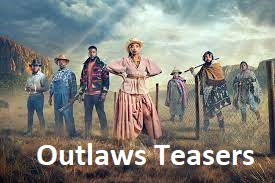 Outlaws Teasers March 2024 - Latest Episode - ZA INFO