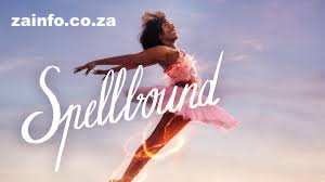 Spellbound TV Series 2025-2026 - ZA INFO