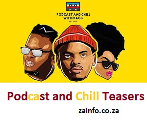 Podcast and Chill Teasers May 2025 - Latest Episode - ZA INFO