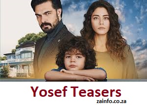 Yosef Teasers January 2026 - ZA INFO