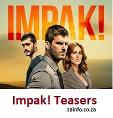 Impak! Teasers December 2025 - ZA INFO